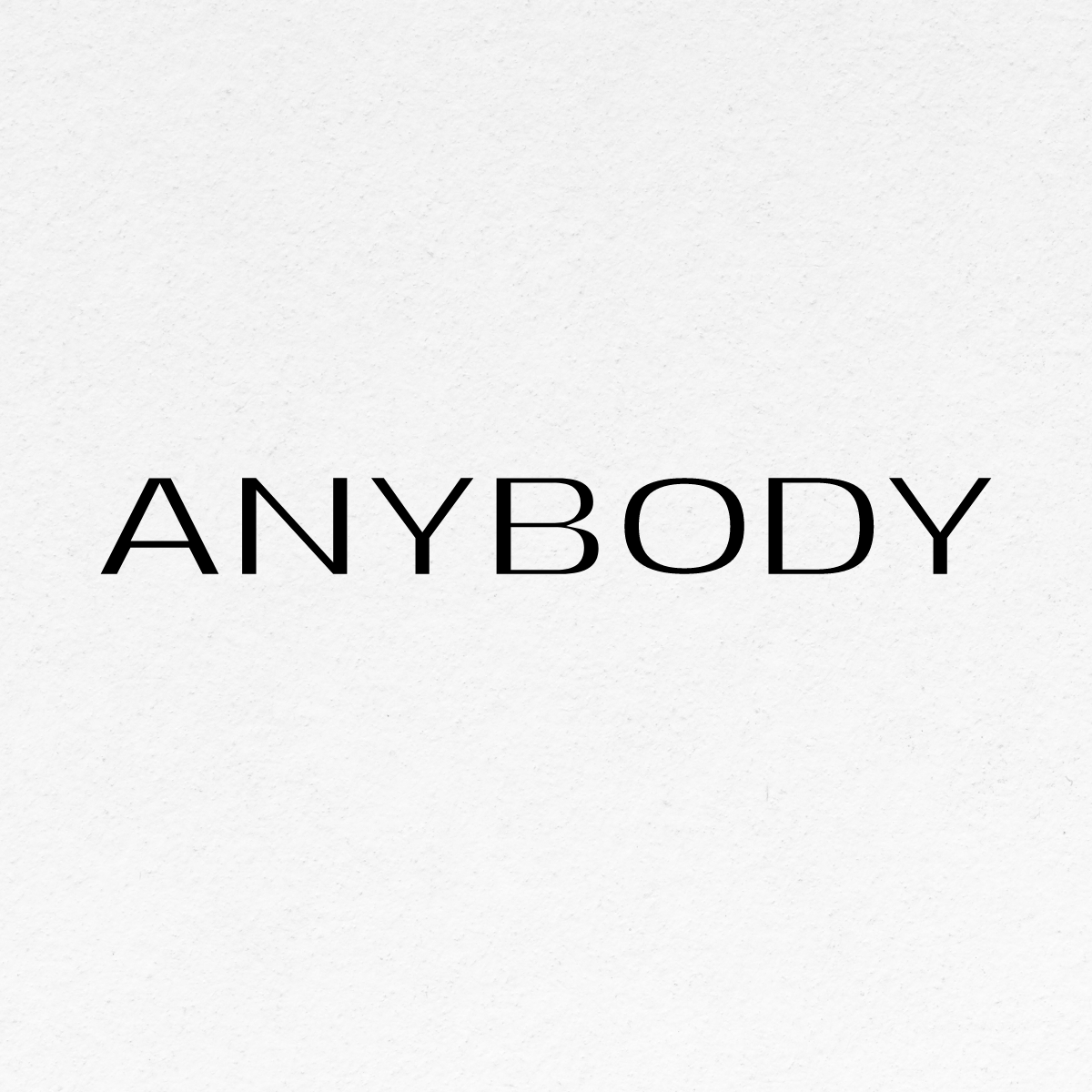 Anybody